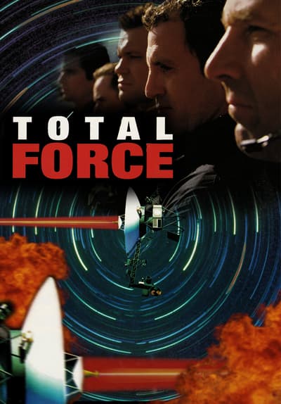 Watch Total Force (1996) - Free Movies | Tubi