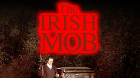Watch The Irish Mob - Free TV Shows | Tubi