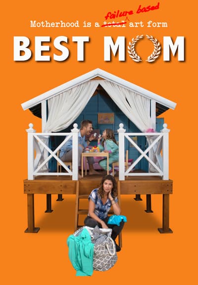 Watch Best Mom 2019 Free Movies Tubi