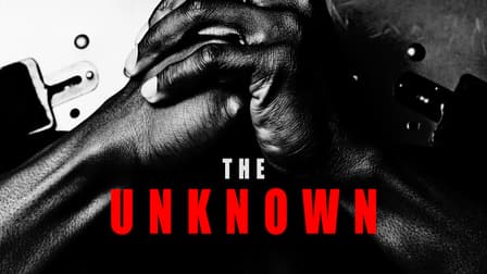 Watch The Unknown - Free TV Shows | Tubi