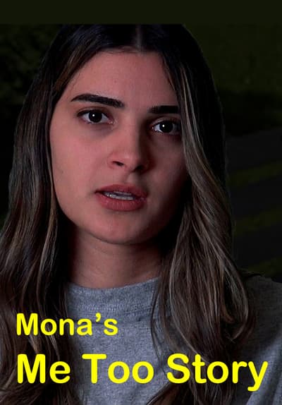Watch Mona's Me Too Story (2020) - Free Movies | Tubi