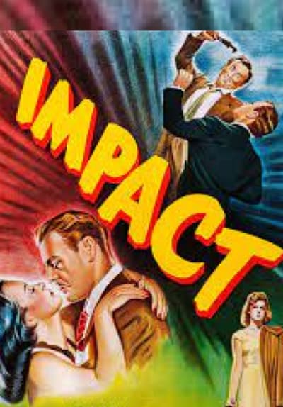 Watch Impact (1949) - Free Movies | Tubi