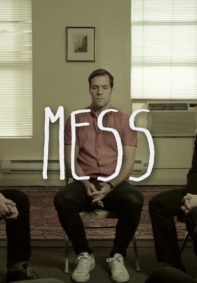 Watch Mess (2016) - Free Movies | Tubi