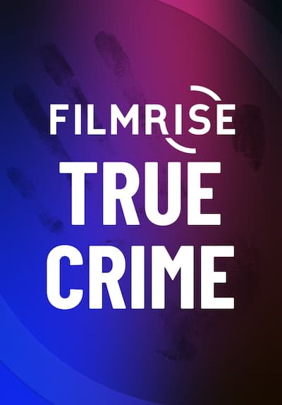 Watch FilmRise True Crime - Free Live TV | Tubi