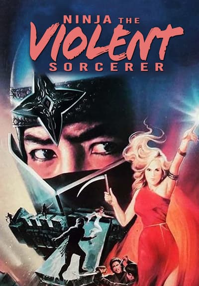 Watch Ninja the Violent Sorcerer (1982) - Free Movies | Tubi