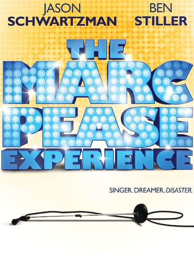 Watch The Marc Pease Experience (2009) - Free Movies | Tubi