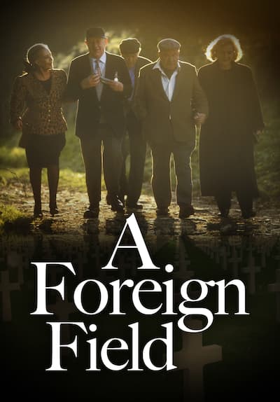 Watch A Foreign Field (1993) - Free Movies | Tubi