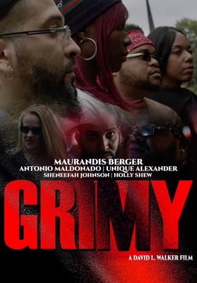 Watch Grimy (2021) - Free Movies | Tubi
