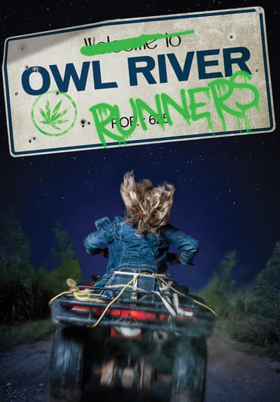 Watch Owl River Runners (2015) - Free Movies | Tubi