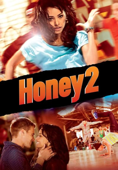 Watch Honey 2 (2011) - Free Movies | Tubi