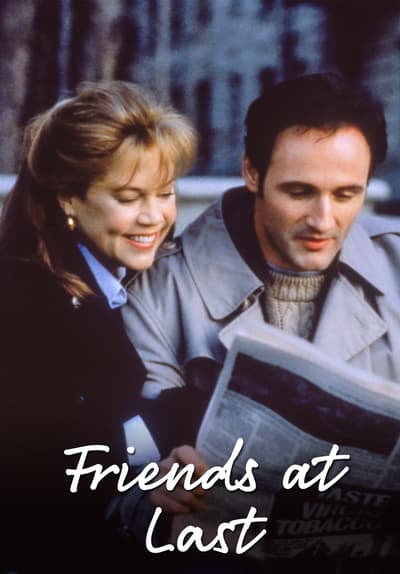 Watch Friends at Last (1995) - Free Movies | Tubi