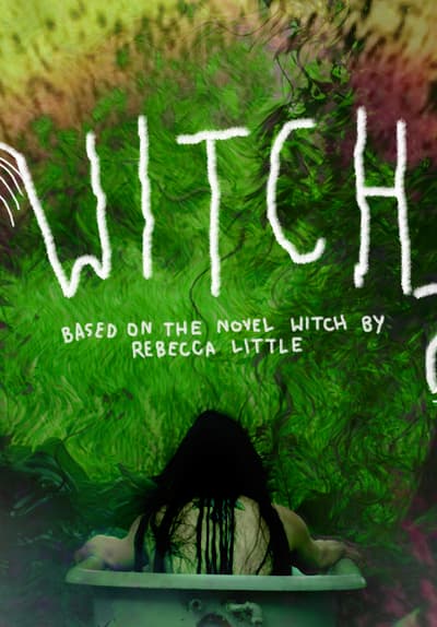 Watch Witch (2018) - Free Movies | Tubi