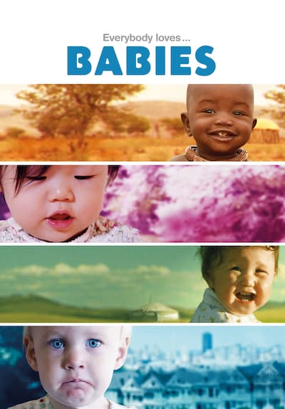 Watch Babies (2010) - Free Movies | Tubi