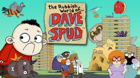 Watch The Rubbish World of Dave Spud - Free TV Shows | Tubi