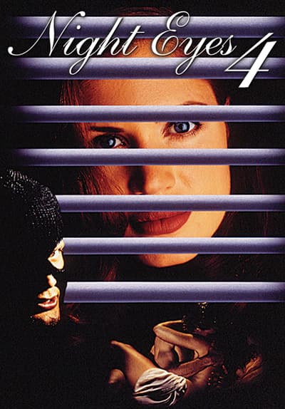 Watch Night Eyes Four: Fatal Passion (1996) - Free Movies | Tubi