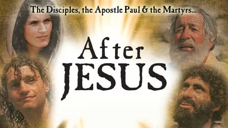 Watch After Jesus - Free TV Shows | Tubi