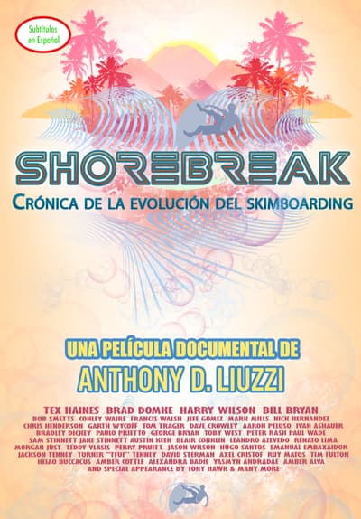 Watch Shorebreak: Crónica De La Evolución Del Skimboar - Free Movies | Tubi