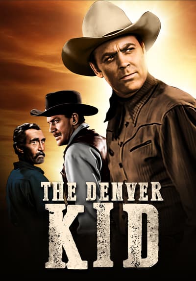 Watch The Denver Kid (1948) - Free Movies | Tubi
