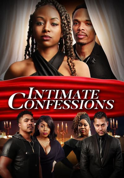 Watch Intimate Confessions (2022) - Free Movies | Tubi