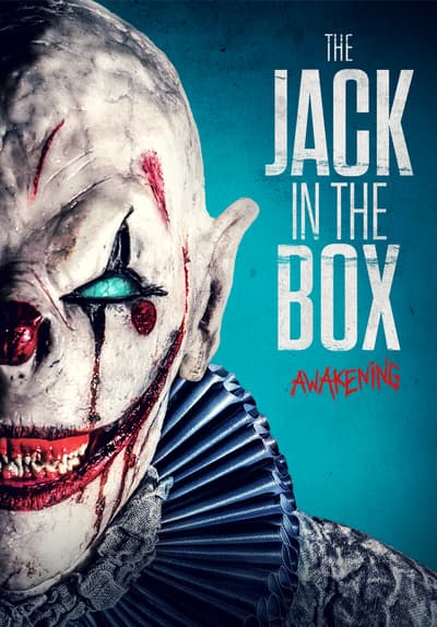 Watch The Jack in the Box: Awakening (2022) - Free Movies | Tubi