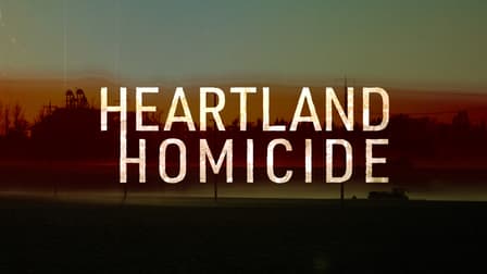 Watch Heartland Homicide - Free TV Shows | Tubi