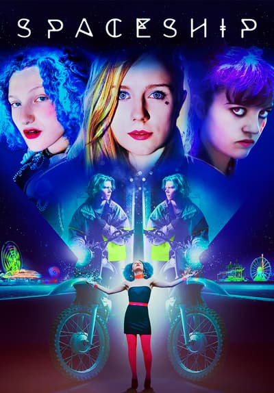 Watch Spaceship (2017) - Free Movies | Tubi