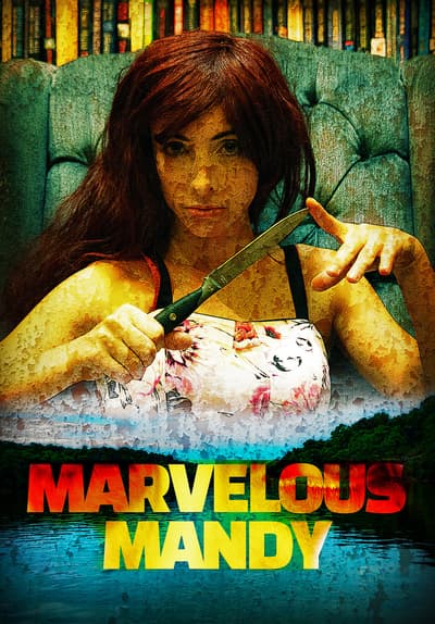 Watch Marvelous Mandy (2016) - Free Movies | Tubi