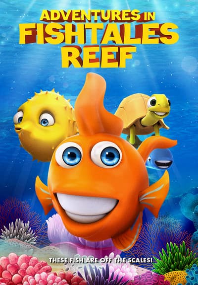 Watch Adventures in Fishtales Reef (2020) - Free Movies | Tubi