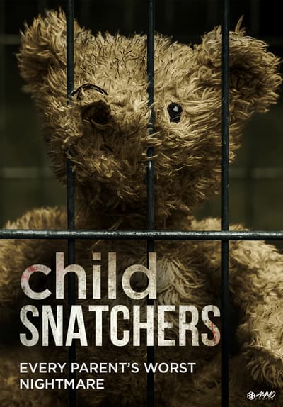 Watch Child Snatchers - Free TV Series | Tubi