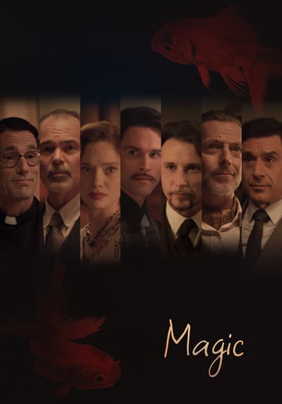 Watch Magic (2021) - Free Movies | Tubi