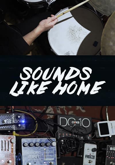 Watch Sounds Like Home (2018) - Free Movies | Tubi