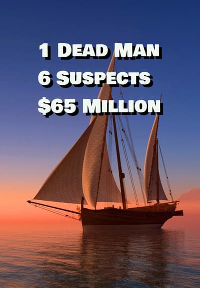 Watch 1 Dead Man, 6 Suspects, $65 Million (2008) - Free Movies | Tubi