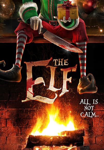 Watch The Elf (2017) - Free Movies | Tubi