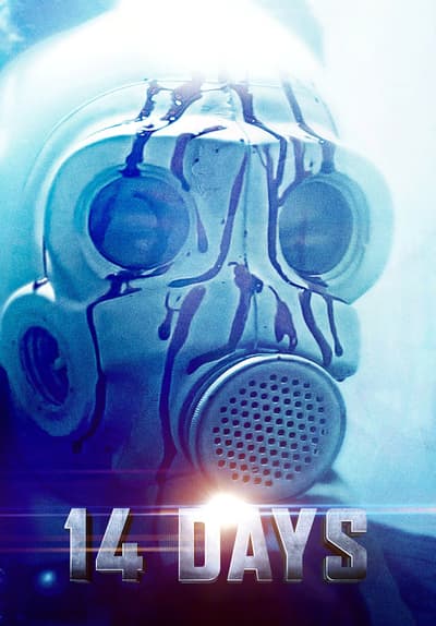 Watch 14 Days (2014) - Free Movies | Tubi