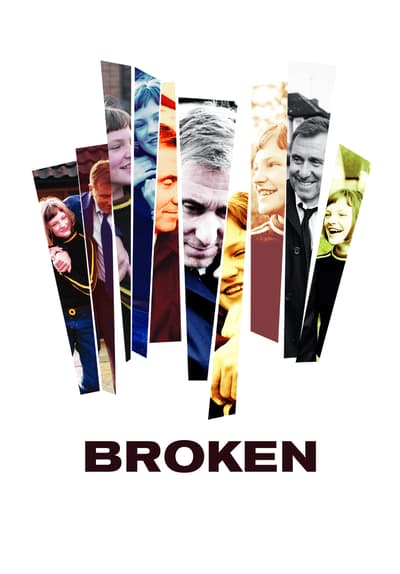 Watch Broken (2012) - Free Movies | Tubi