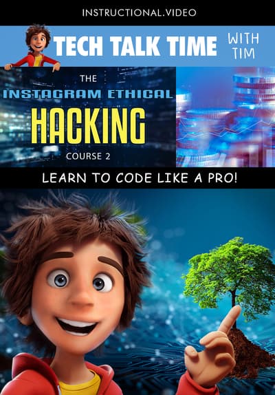 Watch Tech Talk Time: The Instagram Ethical Hacking Co - Free Movies | Tubi