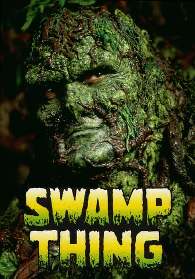 Watch Swamp Thing - Free TV Series | Tubi