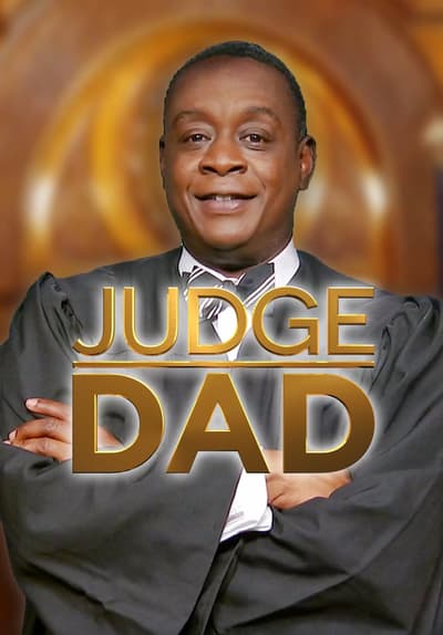Watch Judge Dad - Free TV Series | Tubi