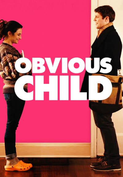 Watch Obvious Child (2014) - Free Movies | Tubi
