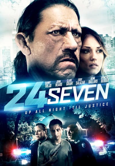 Watch 24 Seven (2013) - Free Movies | Tubi
