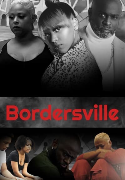 Watch Bordersville - Free TV Series | Tubi