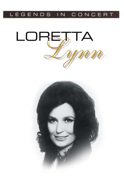 Watch Legends In Concert: Loretta Lynn (2004) - Free Movies | Tubi