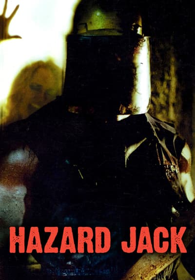 Watch Hazard Jack (2014) - Free Movies | Tubi