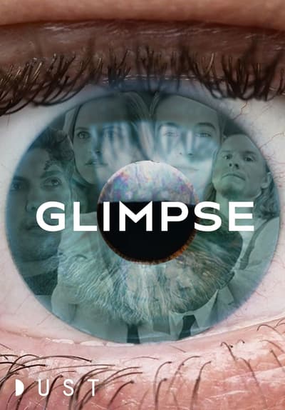 Watch Glimpse (2017) - Free Movies | Tubi