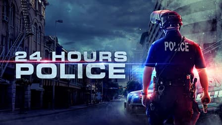 Watch 24 Hours: Police - Free TV Shows | Tubi
