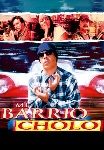 Watch Mi Barrio Cholo (2004) - Free Movies | Tubi