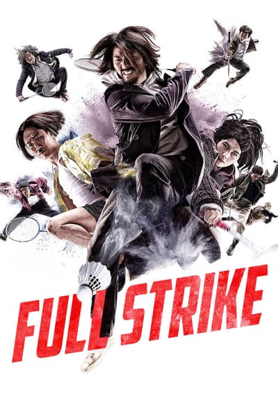 Watch Full Strike (2015) - Free Movies | Tubi