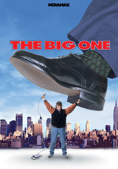 Watch The Big One (1997) - Free Movies | Tubi