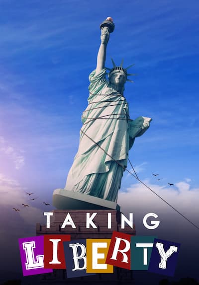 Watch Taking Liberty (2016) - Free Movies | Tubi