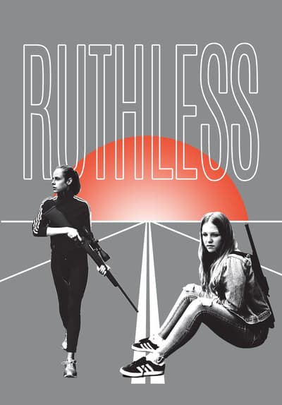 Watch Ruthless (2020) - Free Movies | Tubi